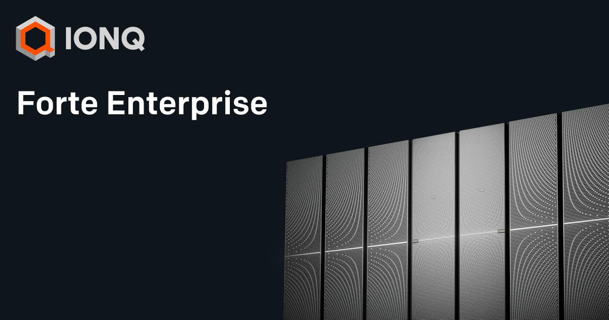IonQ Forte Enterprise